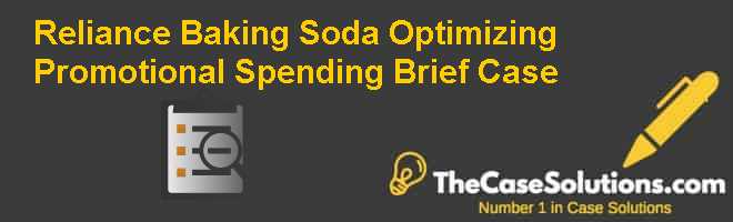 Reliance Baking Soda: Optimizing Promotional Spending (Brief Case) Case ...
